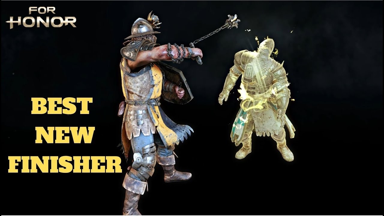 FINALLY A WORTHY FINISHER FORM UBISOFT - FOR HONOR - YouTube