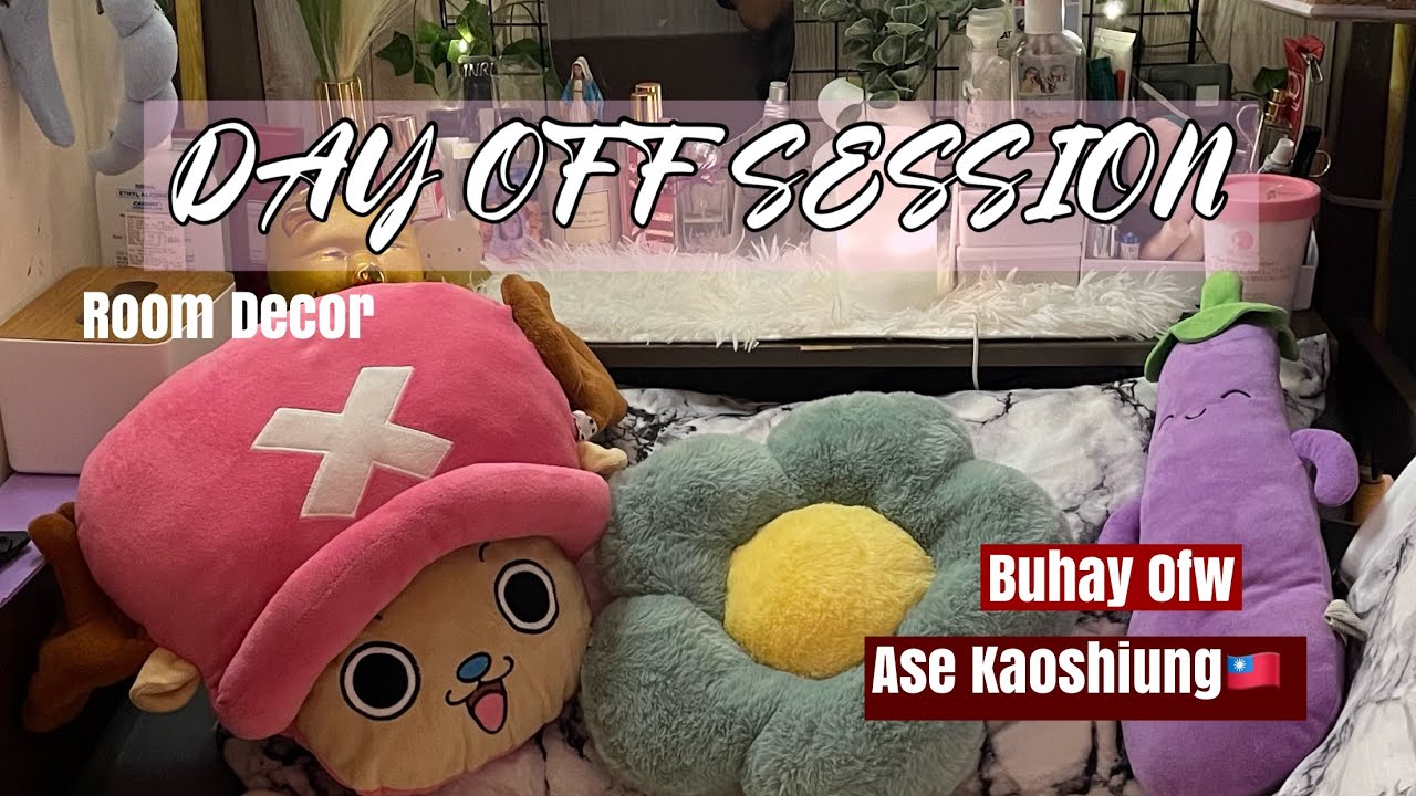 DAY OFF ASE KAOSHIUNG | AESTHETIC ROOM DECOR - YouTube