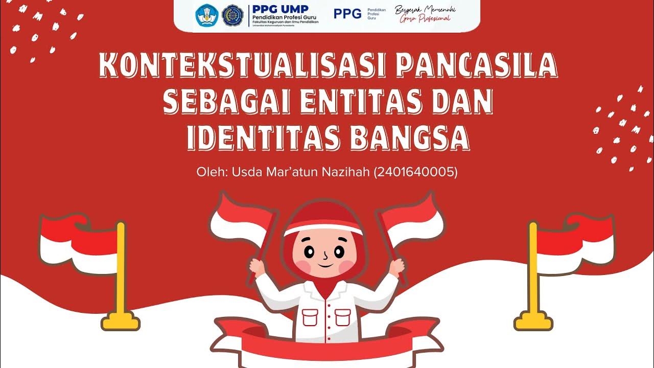 Demonstrasi Kontekstual - Kontekstualisasi Pancasila sebagai Entitas dan Identitas Bangsa - YouTube