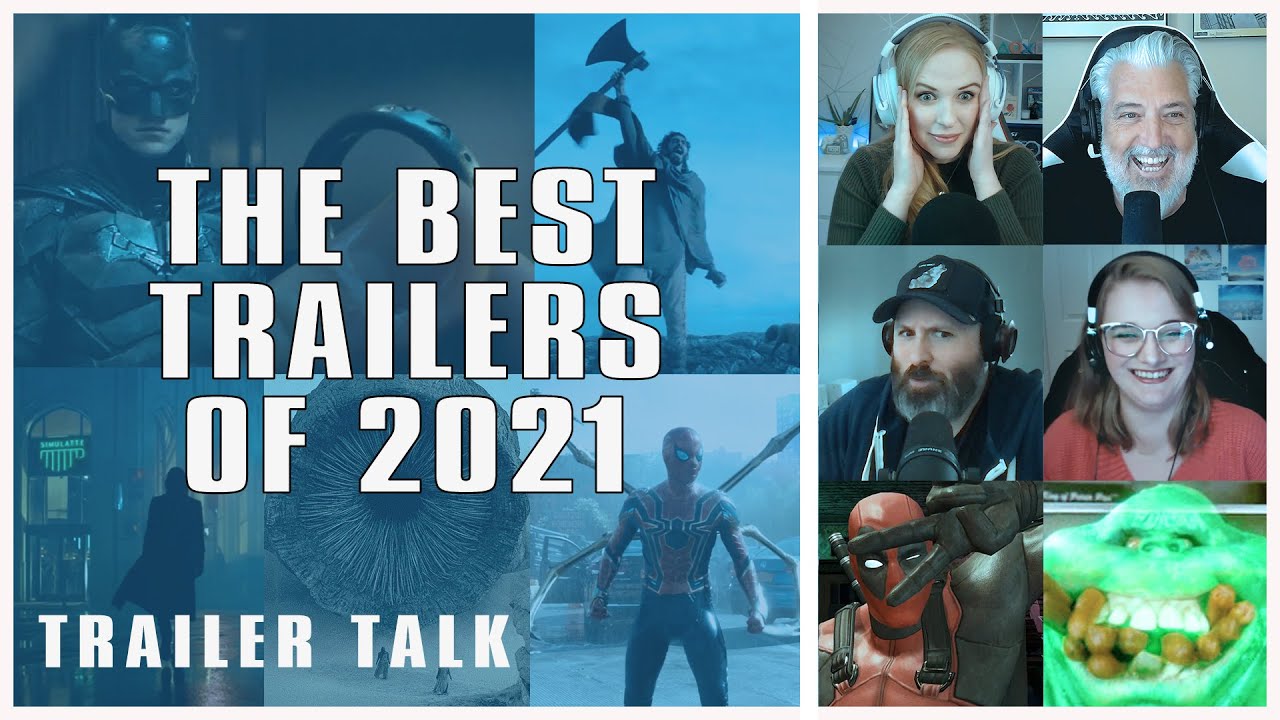 The Best Trailers in 2021 | TRAILER TALK LIVE - YouTube