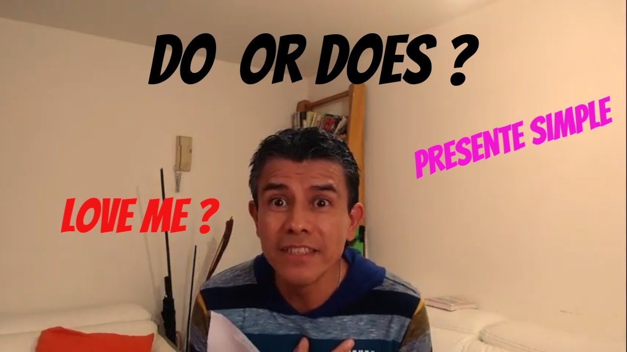 PRESENTE SIMPLE INGLÉS RAPIDO DO -DOES - YouTube