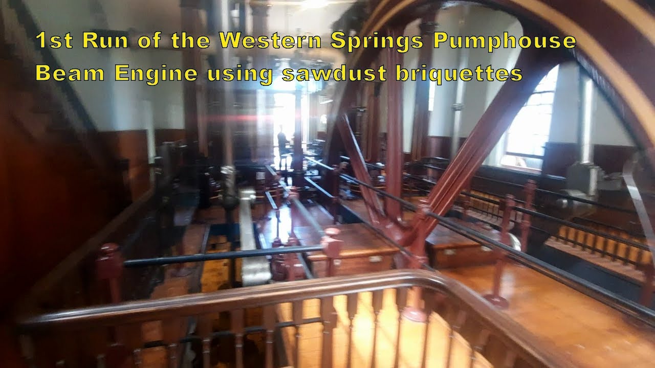 1st Run of the Western Springs Pumphouse Beam Engine using sawdust ...