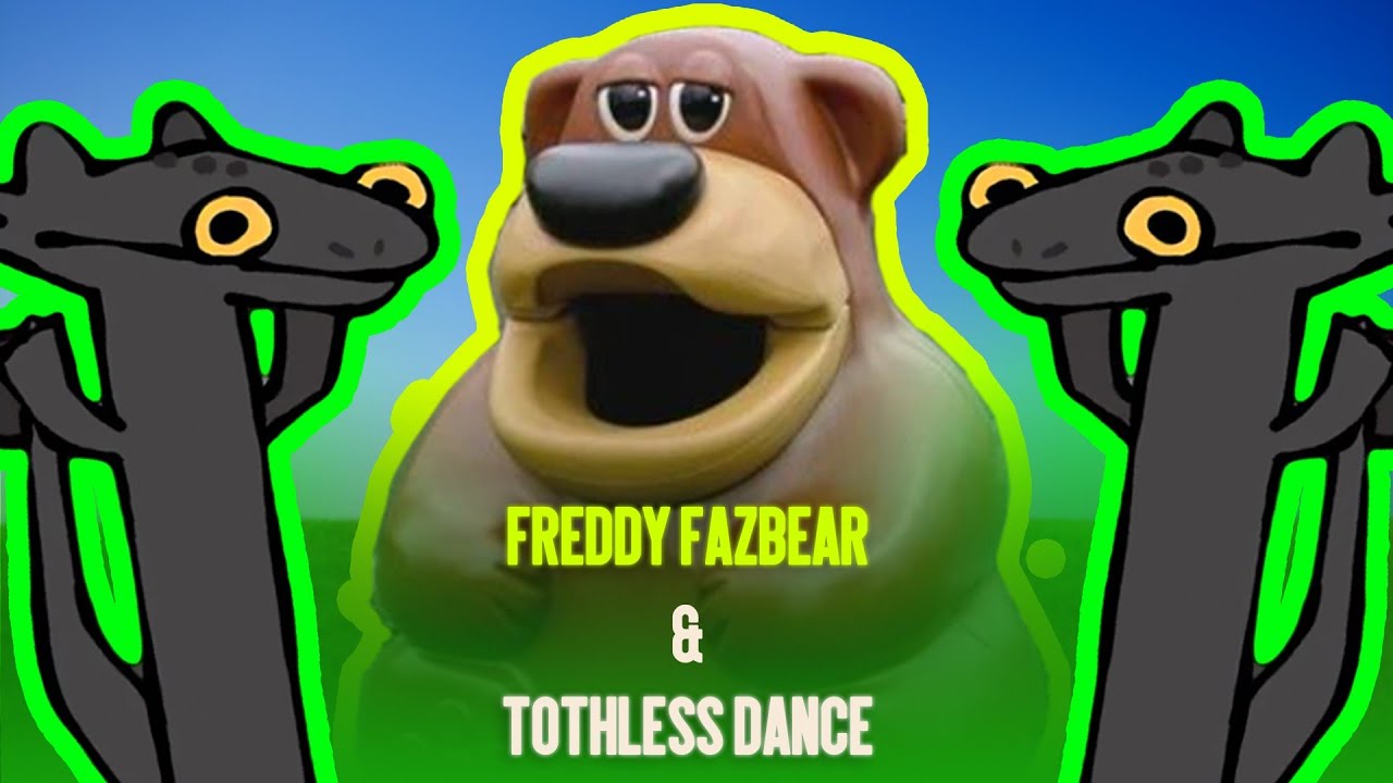 Toothless dance vs Freddy fazbear - YouTube