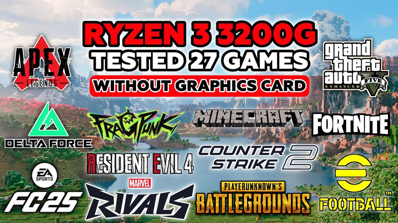 Testing 27 Games on Ryzen 3 3200G | Vega 8 | 16GB RAM - YouTube
