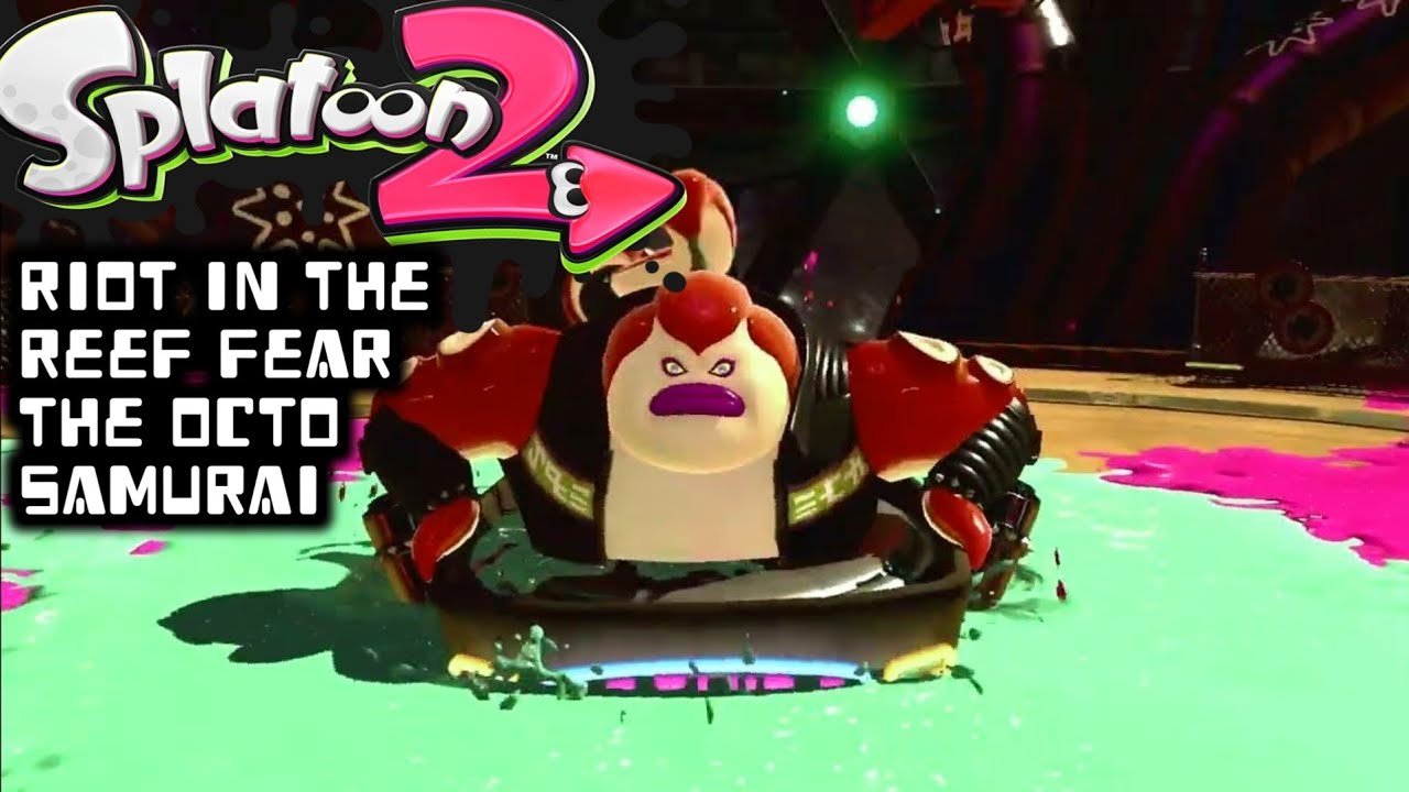 Splatoon 2 Sector 2 Suction Cup Riot In The Reef/Fear The Octo Samurai ...