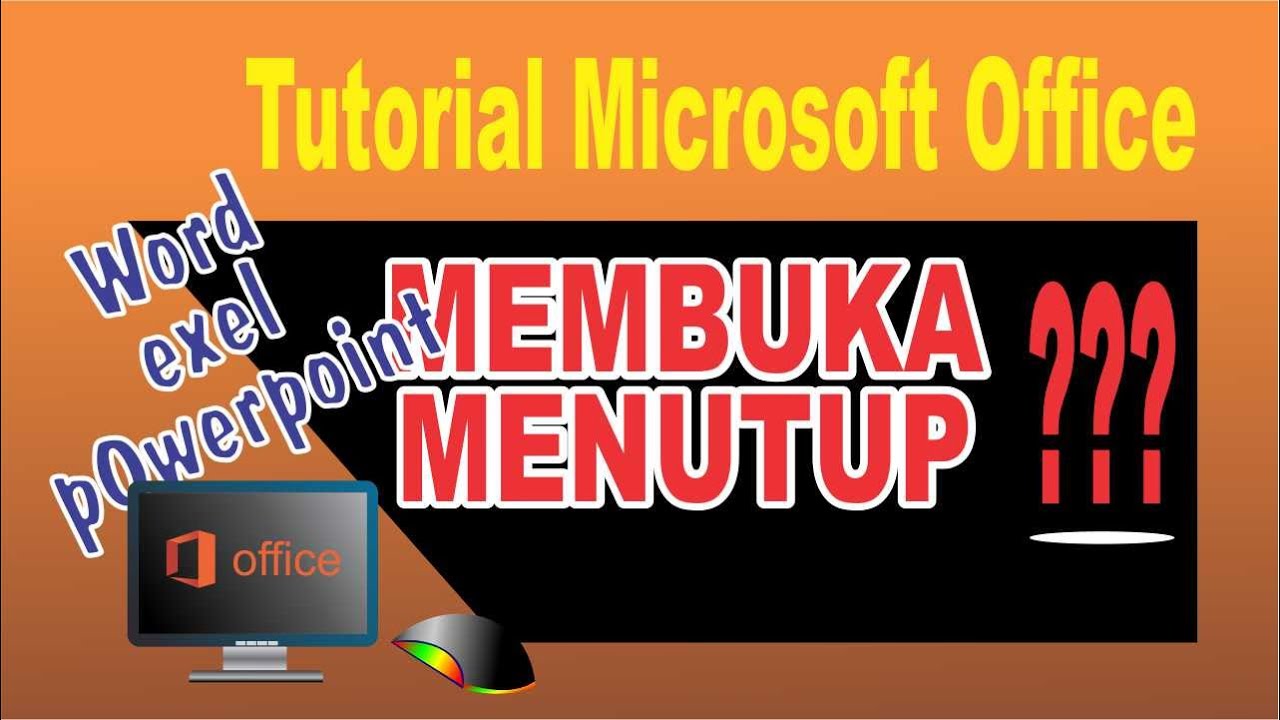 cara membuka dan menutup Program Microsoft Office - YouTube