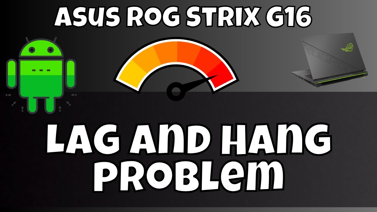 How to fix in Asus Rog Strix G16 Lag And Hang Problem fix - YouTube