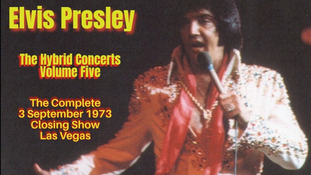 Elvis Presley - The Hybrid Concerts Volume 5 - The Complete 3 September ...