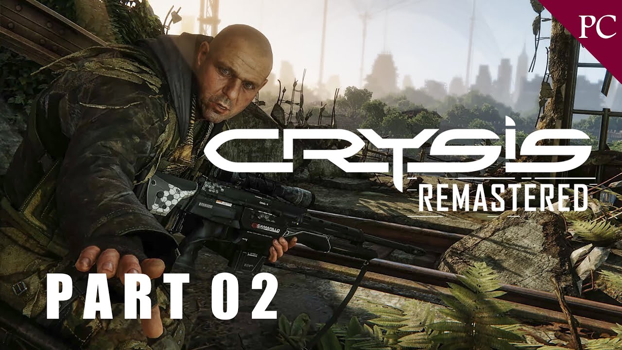 CRYSIS 3 Remastered Gameplay Walkthrough Part 2 | WELCOME TO JUNGLE (PC ...