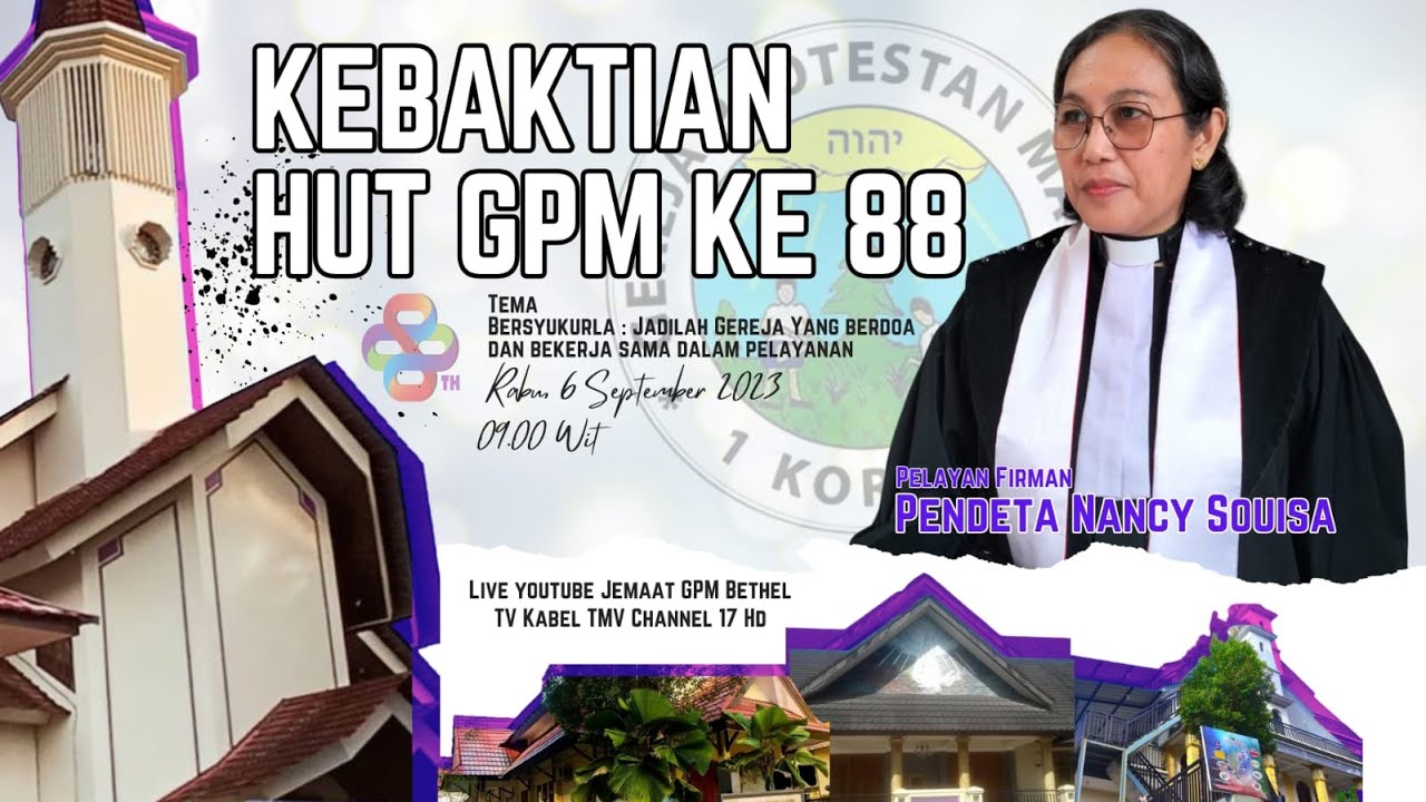 KEBAKTIAN HUT GPM KE 88, 6 September 2023, Pukul 09.00 | PF PDT Ny. N ...