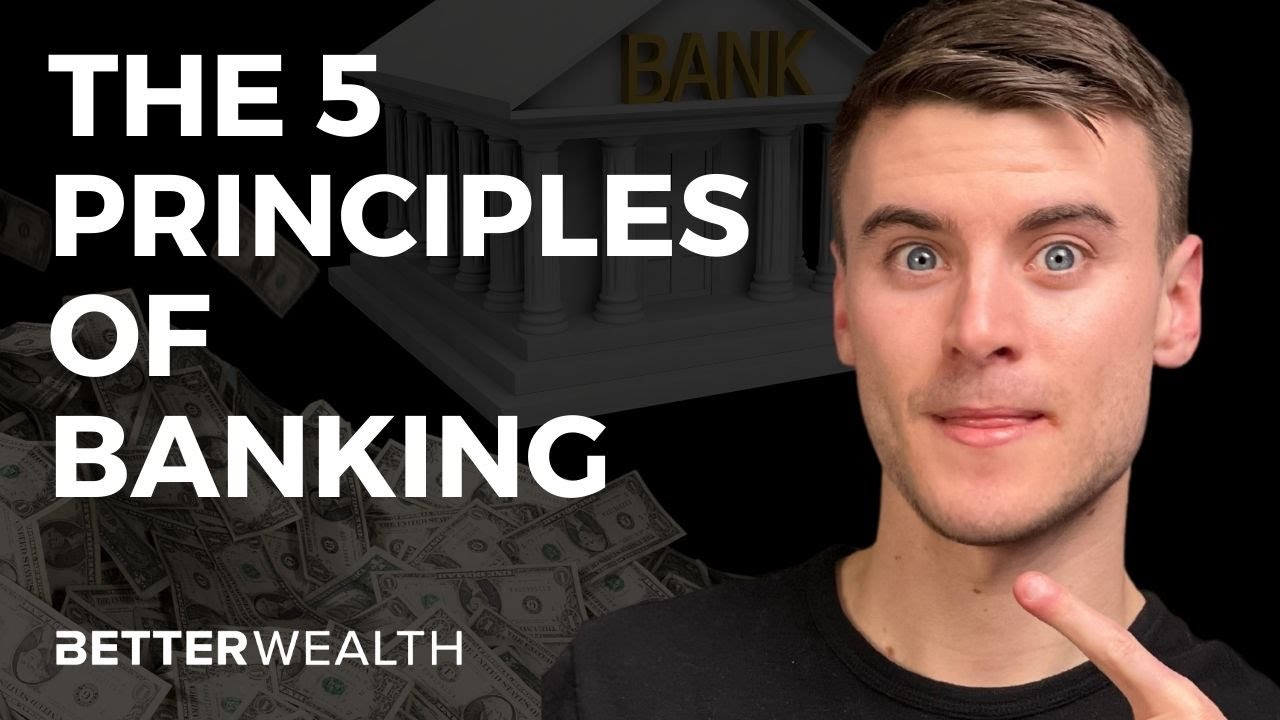 The 5 principles Of Banking - YouTube