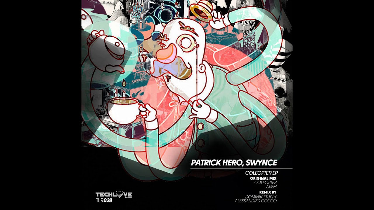 Patrick Hero, Swynce - Coleopter (Original Mix) - YouTube