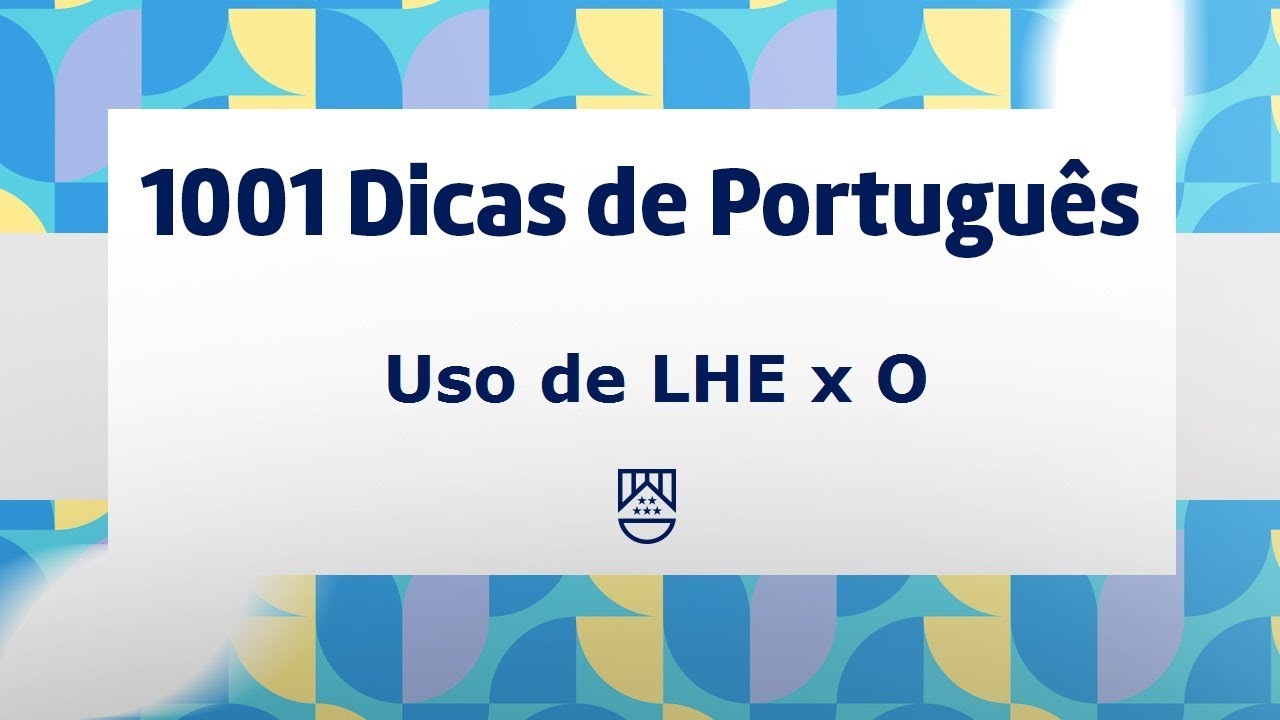 Quando Usar O Lhe Ou Te - FDPLEARN