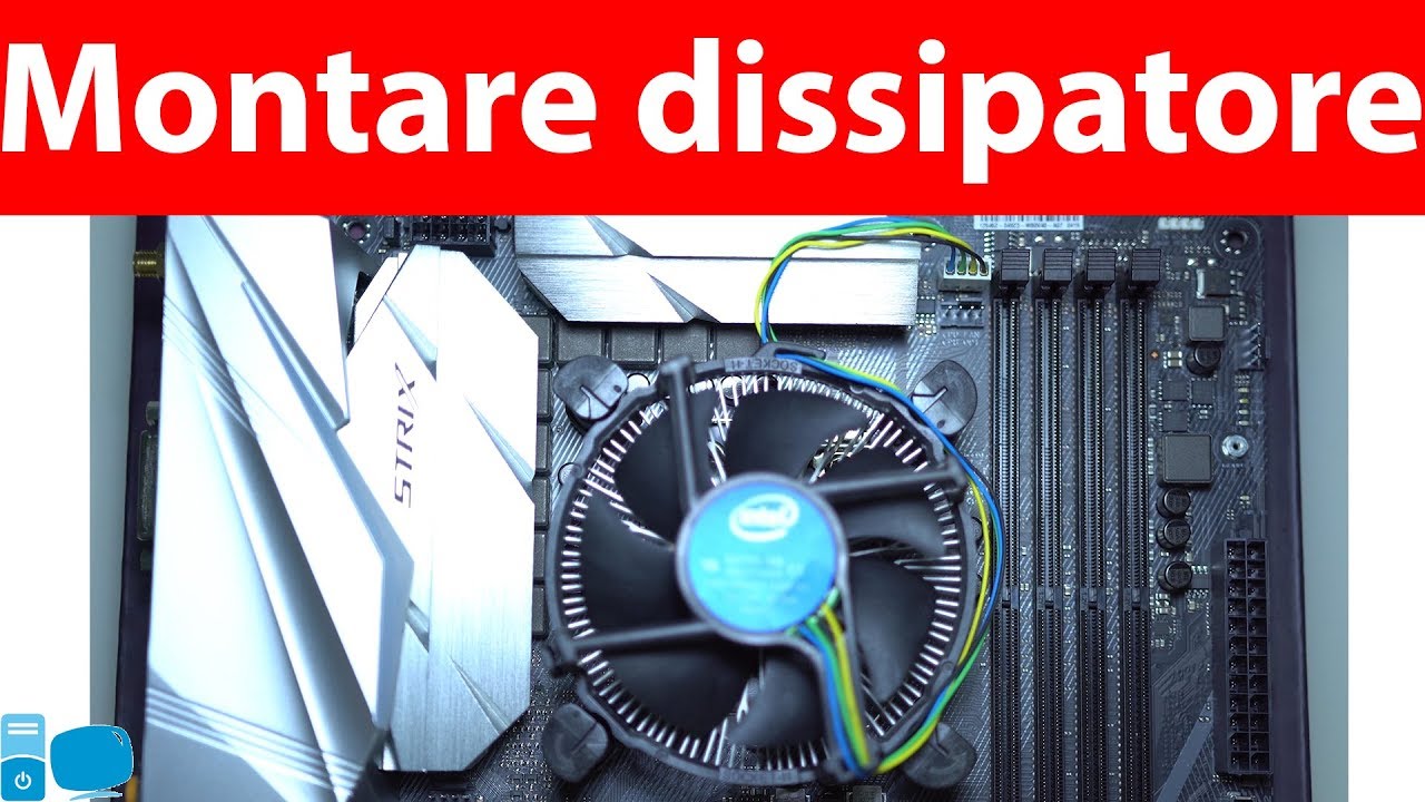 Come Montare il Dissipatore Stock - YouTube
