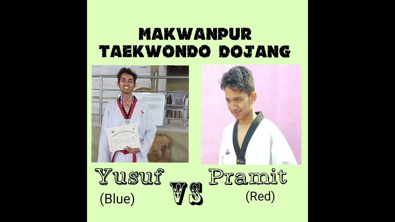Taekwondo Sparring Red-Black belt Pramit Koirala(Red Pad) VS Red belt Yusuf Hussian(Blue Pad ...