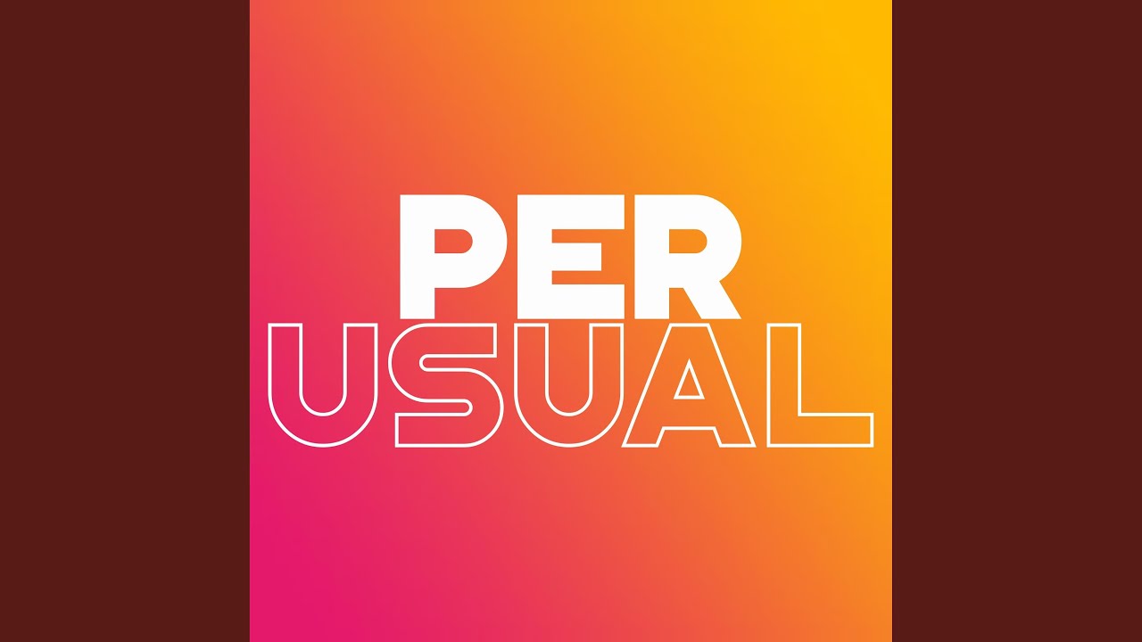 Per Usual - YouTube