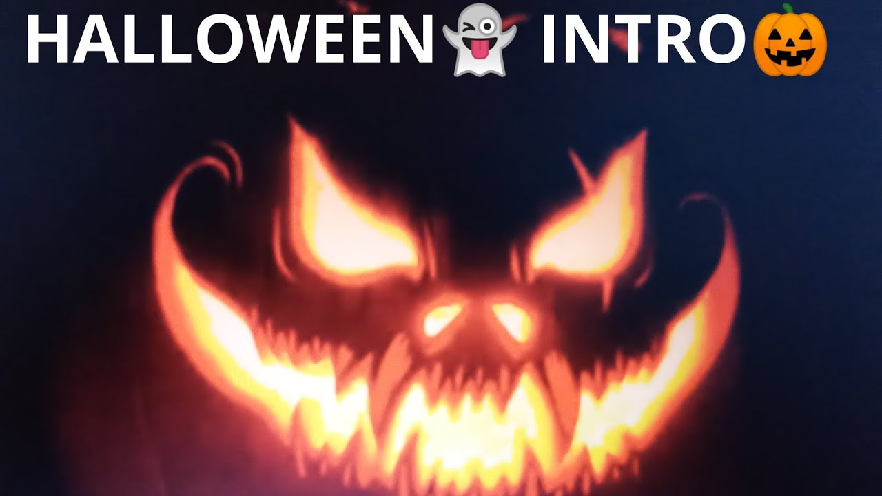 HALLOWEEN 👻 intro🎃 - YouTube
