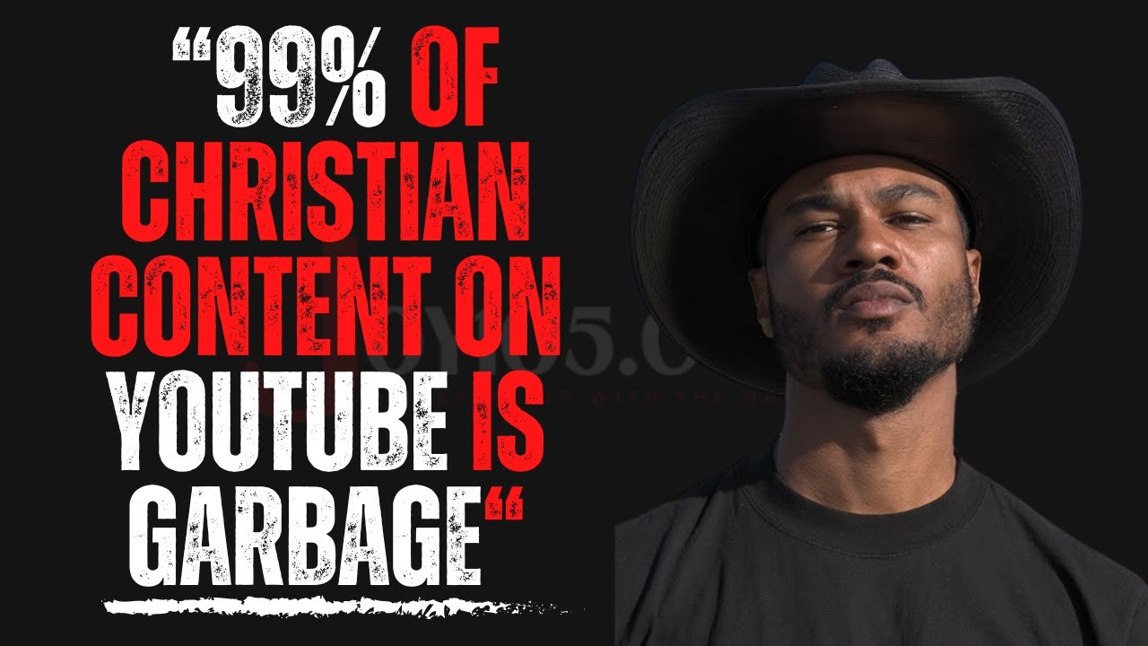 "99% Of Christian Content On YouTube Is Garbage" - YouTube