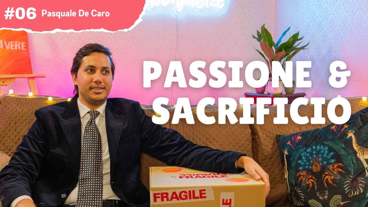 La linea sottile tra PASSIONE e SACRIFICIO - Pasquale De Caro ...