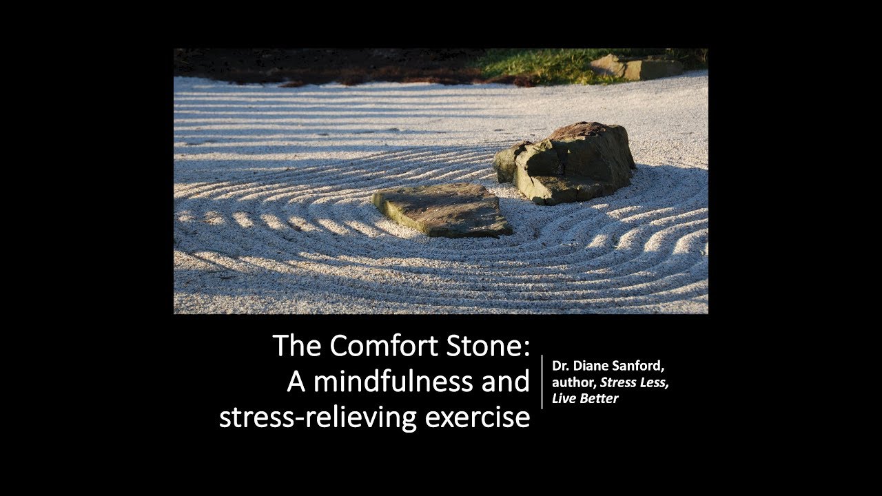 The Comfort Stone: A Mindfulness and Stress-Relieving Exercise - YouTube