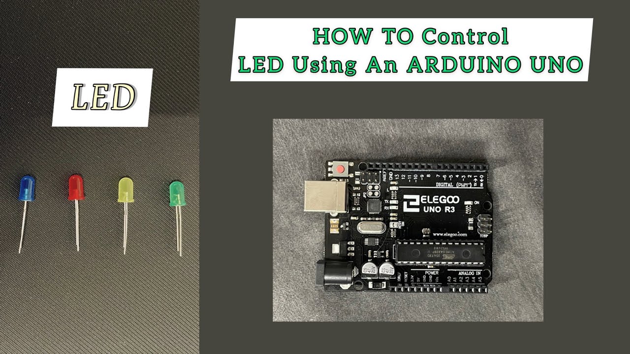HOW to Control LED's using an Arduino UNO - YouTube