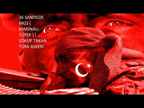 36 Saniyede MG3 ( Makinalı Tüfek ) Sök Tak Yapan Türk Askeri