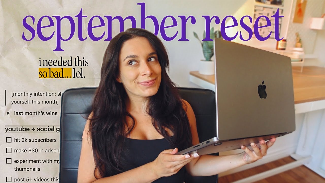 SEPTEMBER RESET | goal setting, reflecting & youtube analytics - YouTube