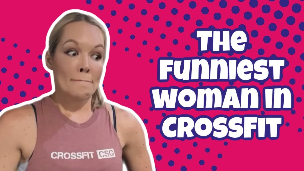 Allison Shiver - The funniest woman in CrossFit - YouTube