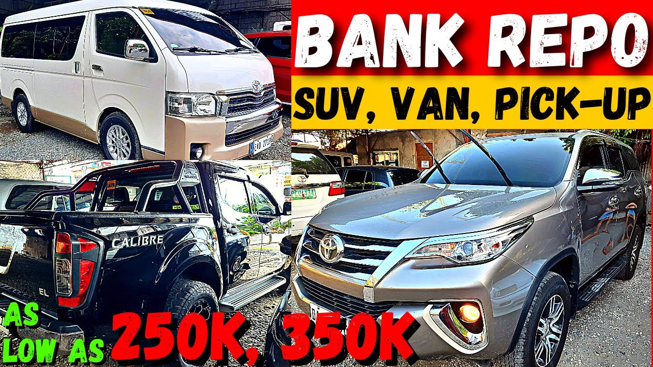 BILIHAN NG MURANG REPOSSESSED CARS UP TO 50% OFF (PICK-UP, SUV, VAN ...