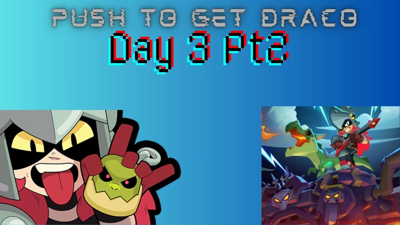 let's get Draco Day 3 pt 2 - YouTube