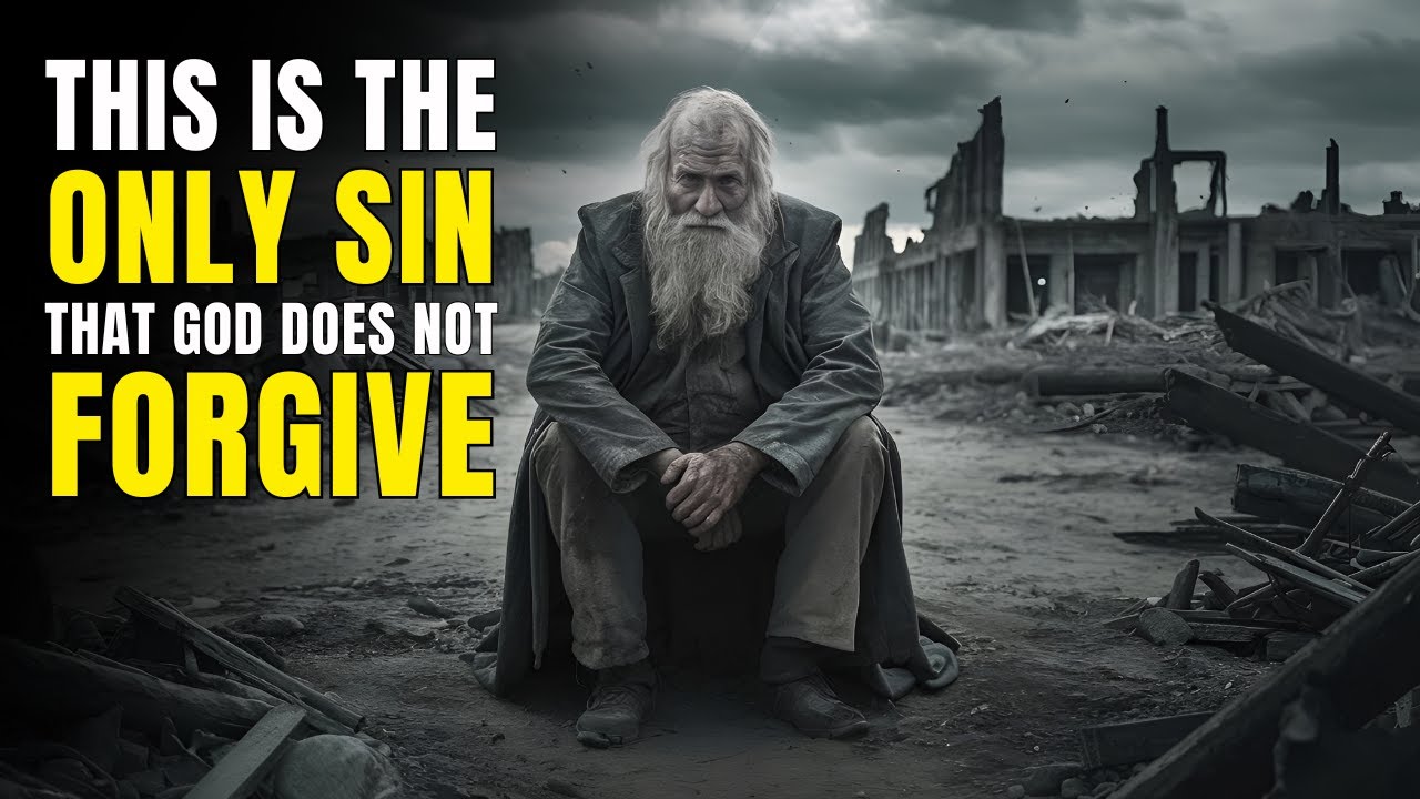 This Is The Only Sin That God Doesn't Forgive | God's Warning: The ONE ...