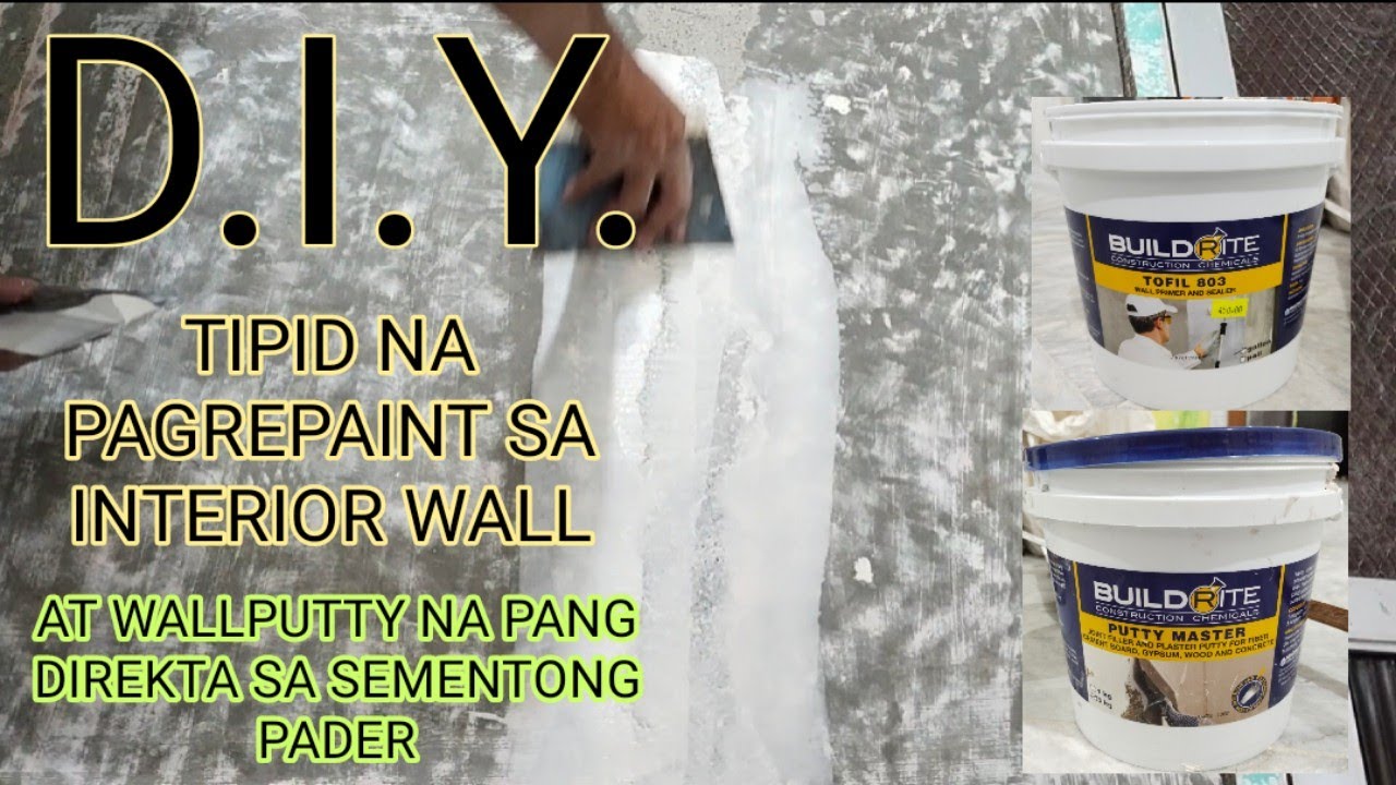 D.I.Y MAGREPAINT NG WALL NA MAS MATIPID(WALLPUTTY NA PANGDIREKTA SA ...