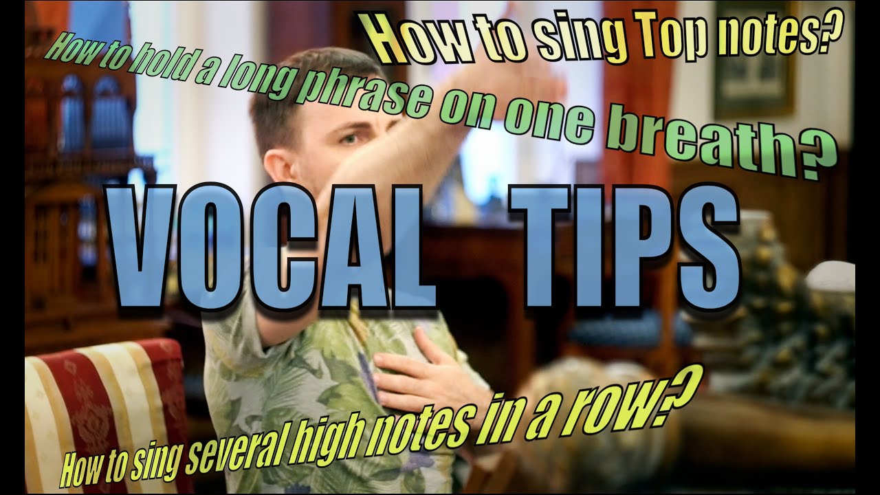 VOCAL TIPS: Approaching high notes & Singing several high notes in a ...