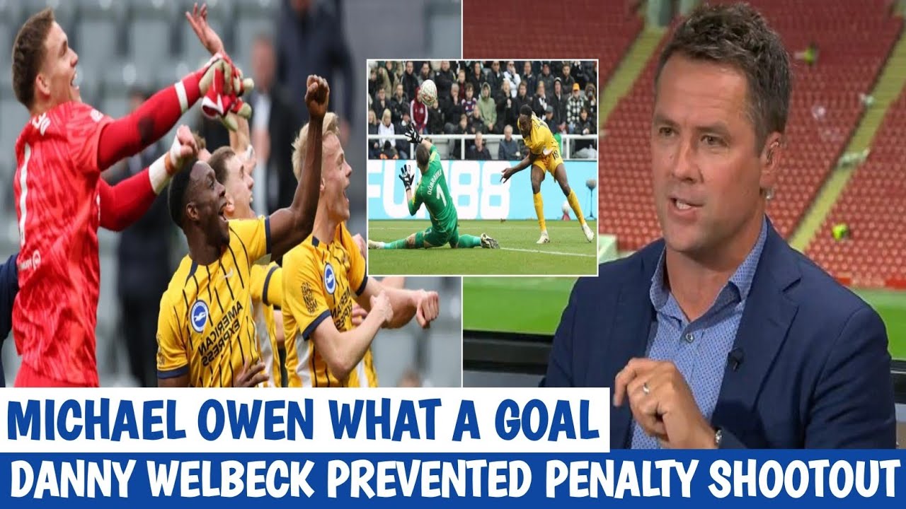 🔥🔥🔥 Michael Owen praise Danny Welbeck Saying He Prevented Penalty ...