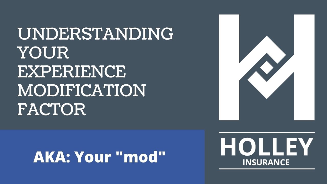 Understanding Your Experience Modification Factor - YouTube