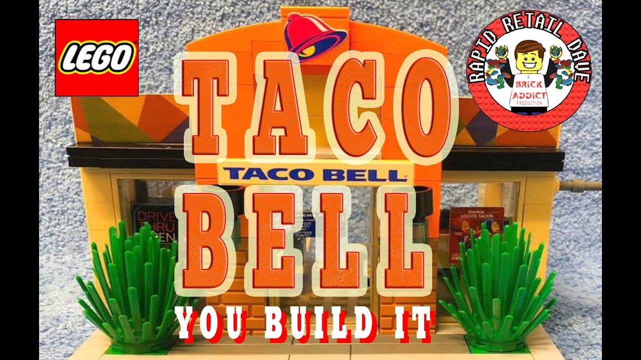 BUILDING LEGO TACO BELL - YouTube