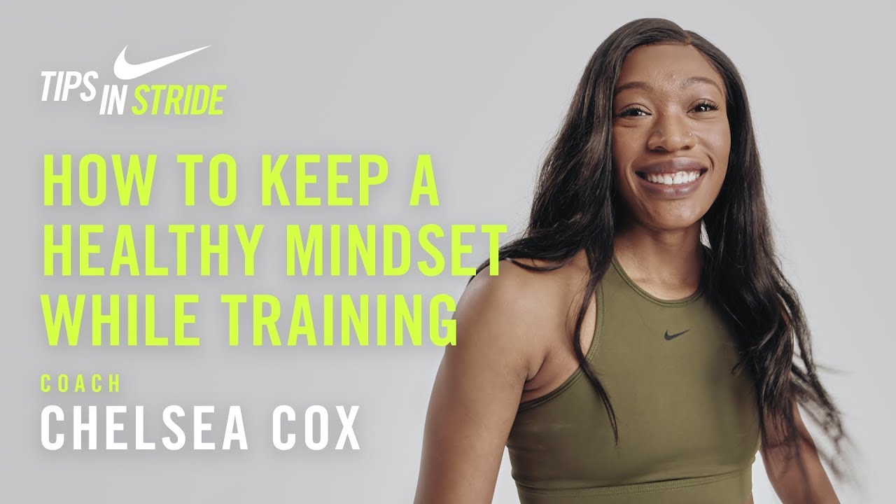 How to Keep a Healthy Mindset While Training: Chelsea Cox I NRC Tips in ...