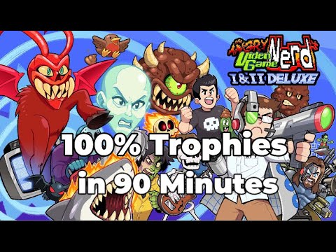 Angry Video Game Nerd 1 & 2 Deluxe - 100% Trophies in 90 Minutes - YouTube