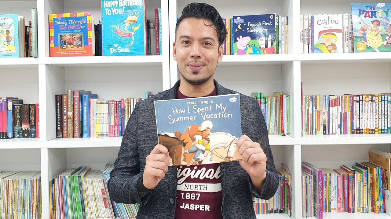How I Spent My Summer Vacation by Mark Teague | Read Aloud by Mr. Andre - YouTube