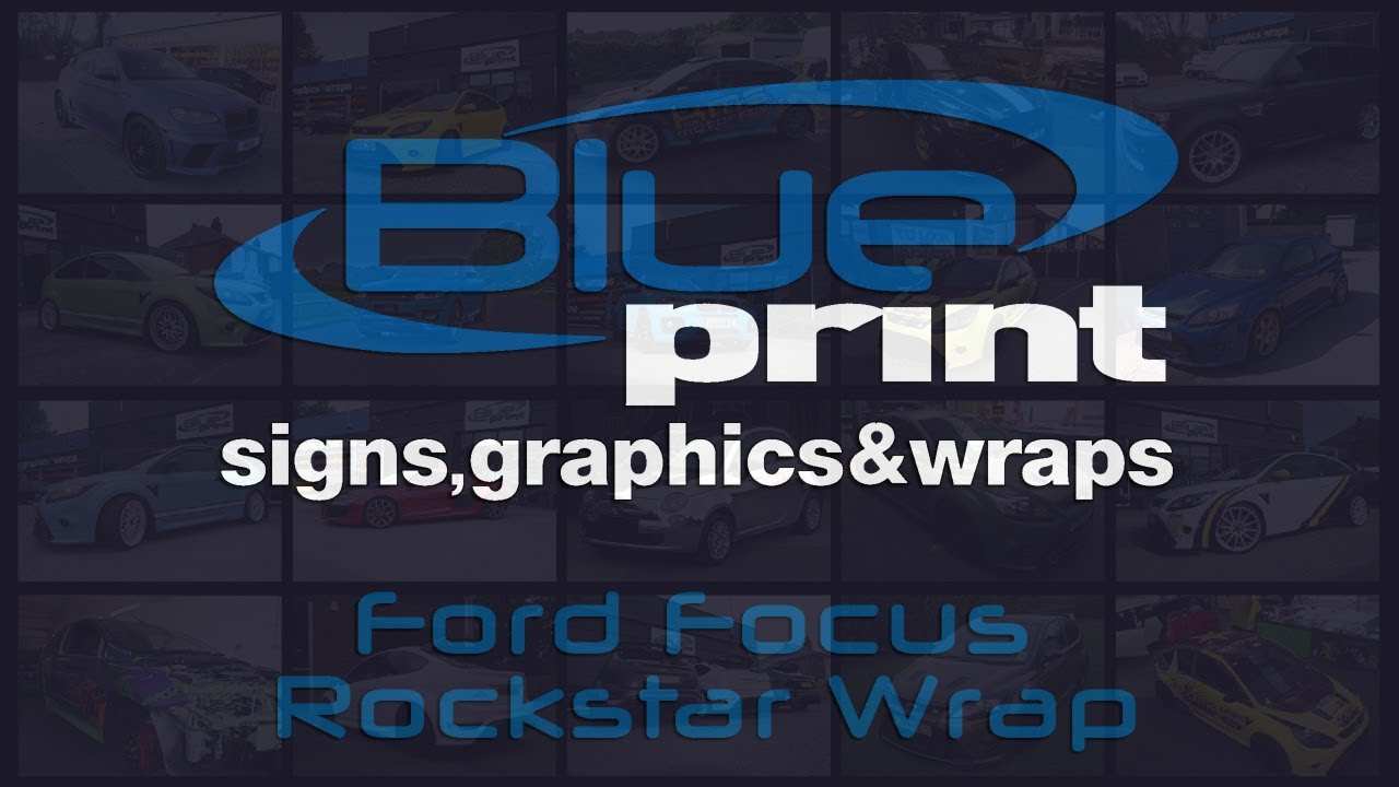 Blueprint Wraps Nottingham Ford Focus RS Rockstar - YouTube