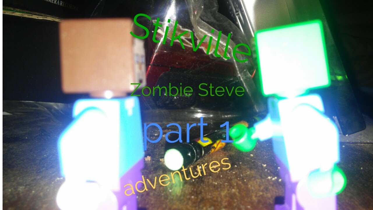 Stikville adventures | Zombie Steve part 1 | #Stikbot #Lego - YouTube