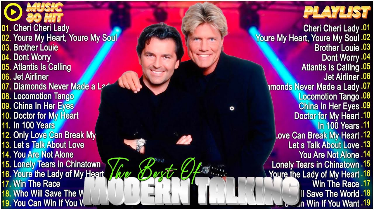 Modern Talking Greatest Hits Mix - Best of Modern Talking Classic 80s ...