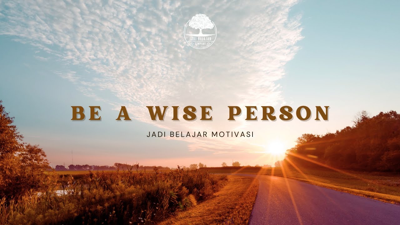 Be a Wise - Motivational Quotes - YouTube