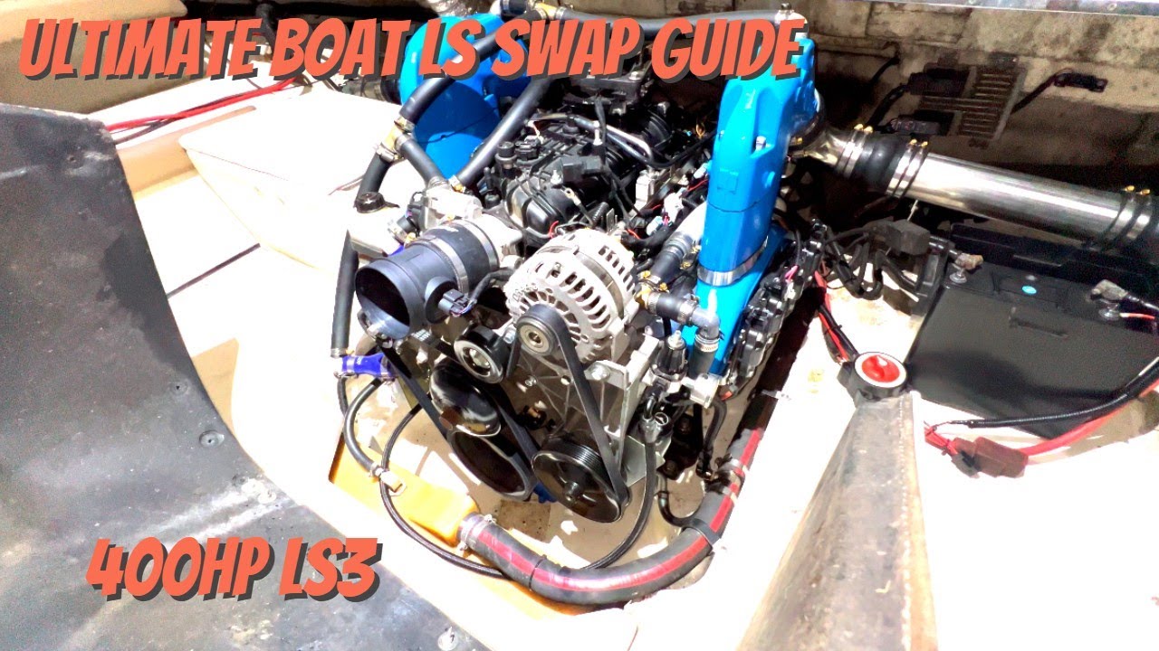 ULTIMATE LS BOAT SWAP GUIDE - YouTube
