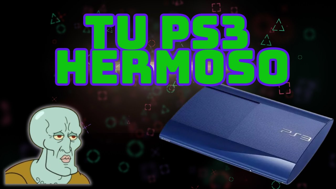 Ps3 con el mejor tema que tienen los youtuber - YouTube