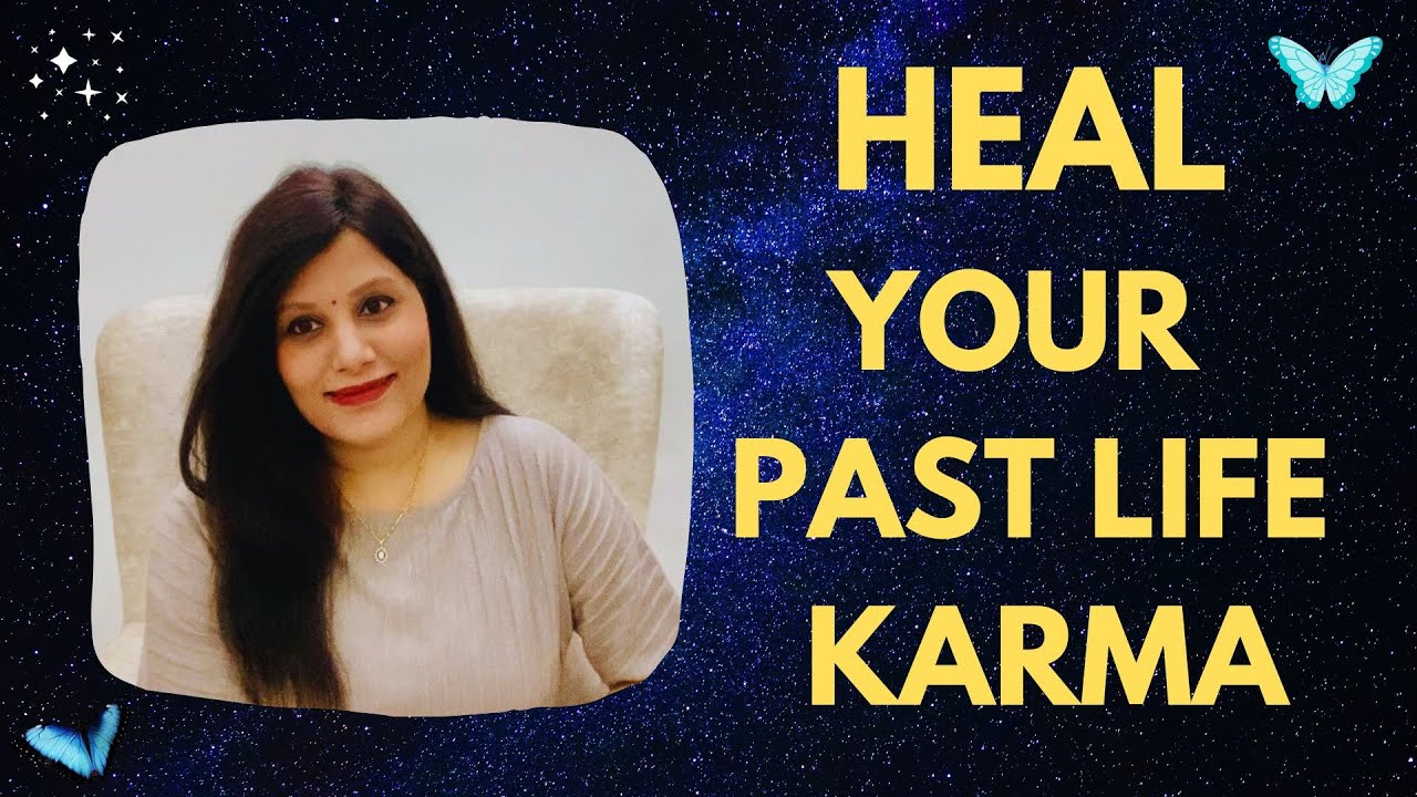 Karma Healing| Karma Cleansing| How To Do Karmic Release| Heal Your ...