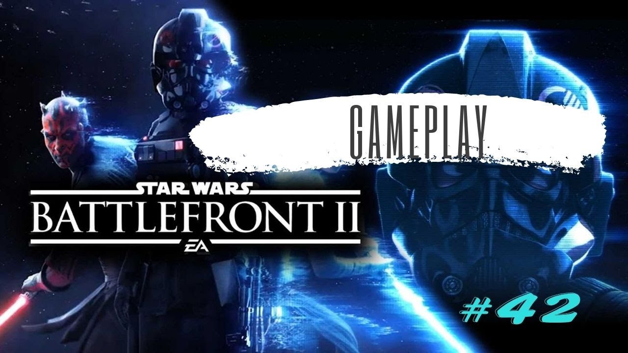 Star Wars Battlefront 2 Multiplayer (42) No Commentary MAX GRAPHICS ...