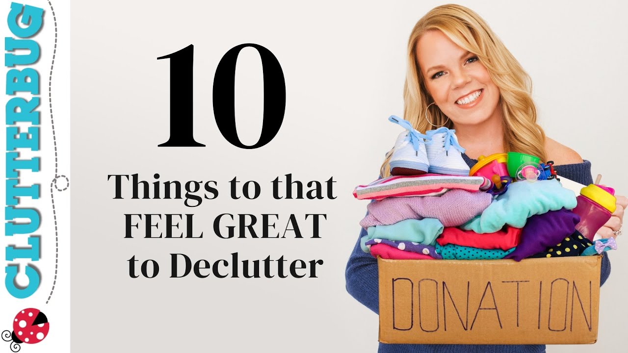10 Things that FEEL GREAT to Declutter Today! Declutter Bootcamp Week 3 - YouTube