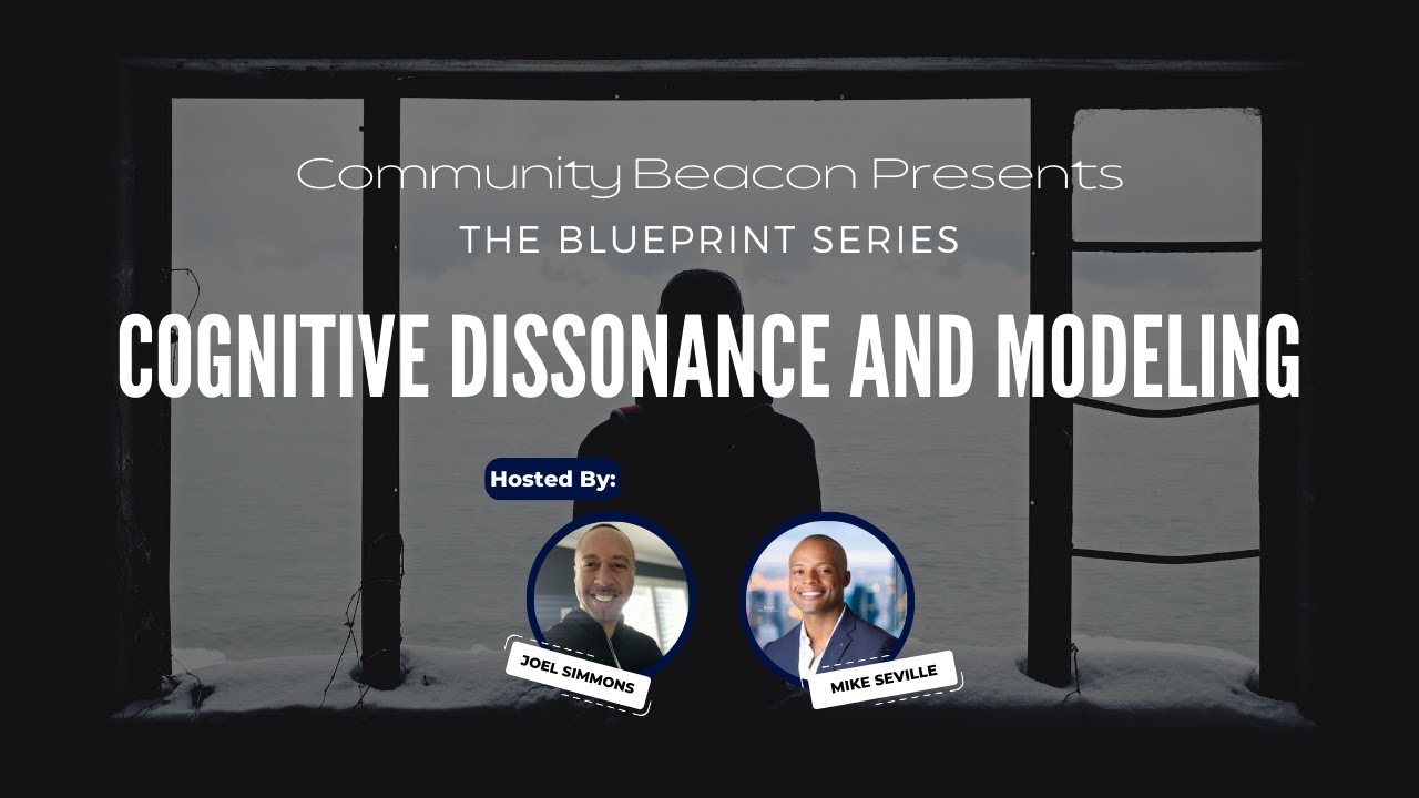 The Community Beacon: Building a Man - Cognitive Dissonance and ...