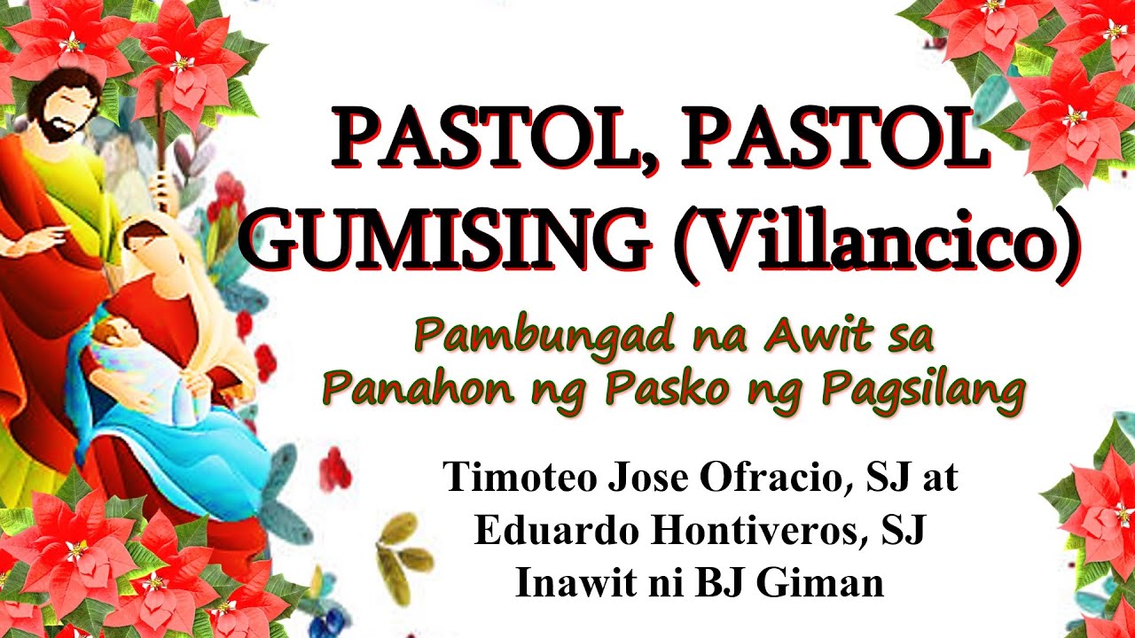 PASTOL, PASTOL GUMISING (Villancico) | OFRACIO AT HONTIVEROS - YouTube